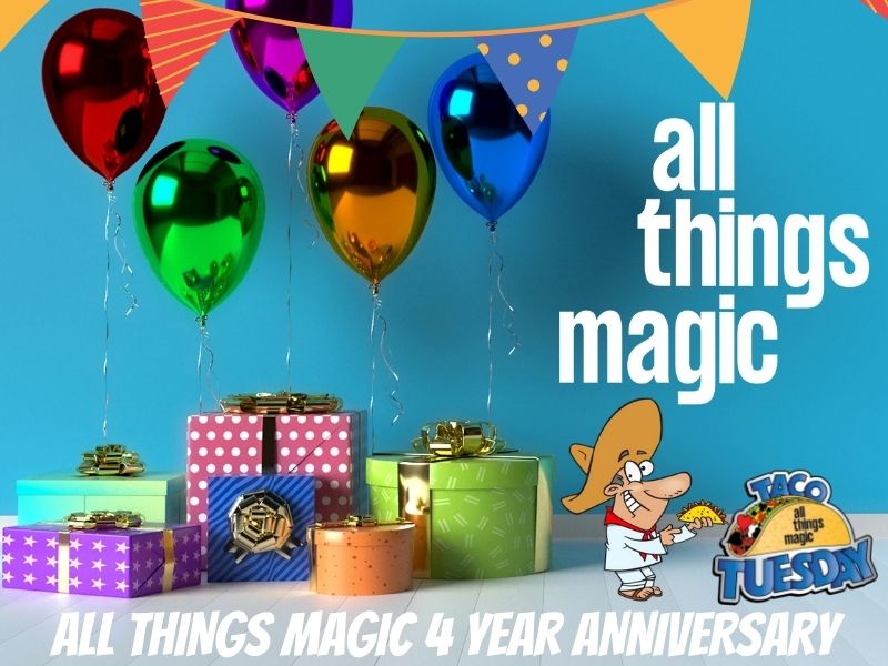 4 Year Anniversary Livestream (Watch Now!) – All Things Magic
