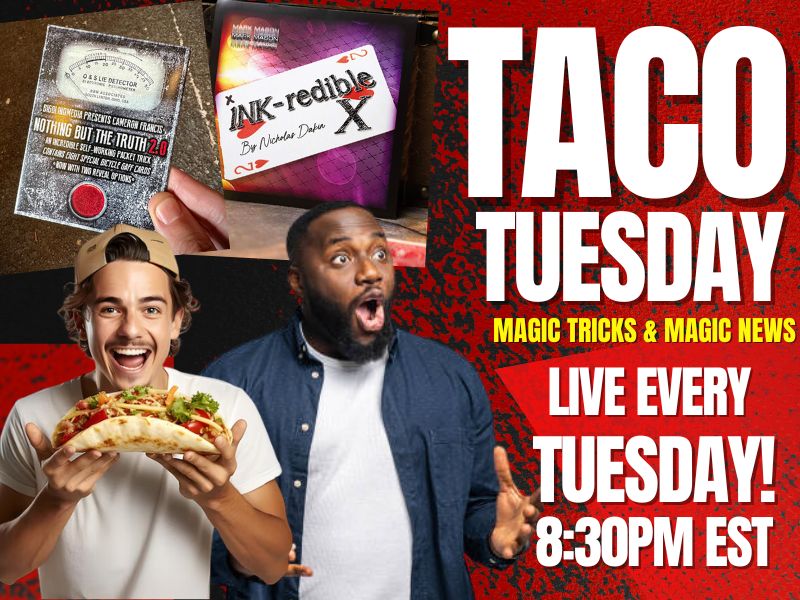 Taco Tuesday Recap (Top 3 Tricks This Week) – All Things Magic