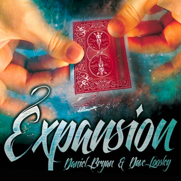 Expansion by Daniel Bryan and Dave Loosley – All Things Magic