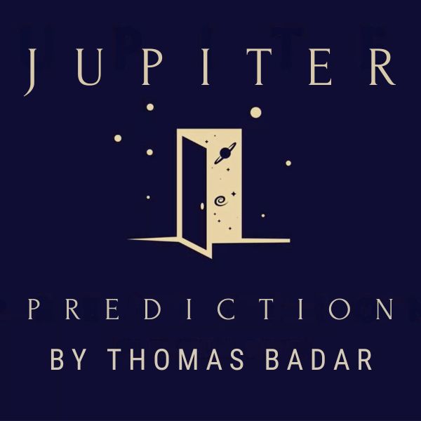 JUPITER PREDICTION by Thomas Badar – All Things Magic