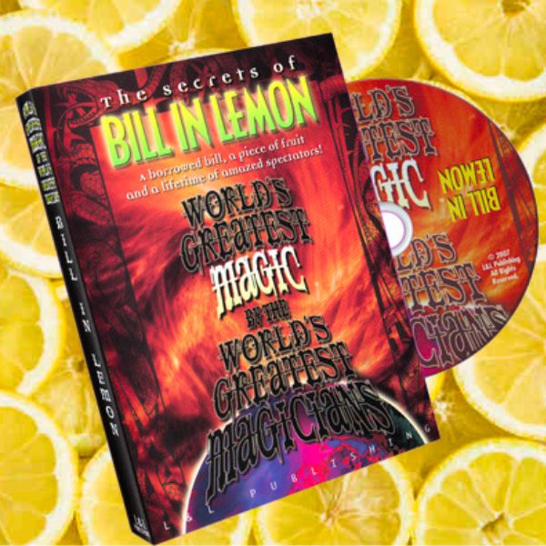 Bill In Lemon (World's Greatest Magic) DOWNLOAD – All Things Magic